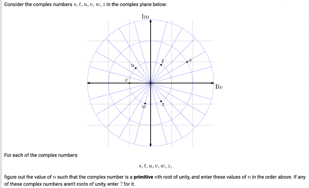 Solved Consider the complex numbers s,t,u,v,w,z in the | Chegg.com