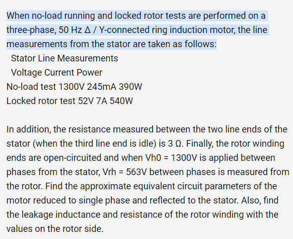 Solved When no-load running and locked rotor tests are | Chegg.com