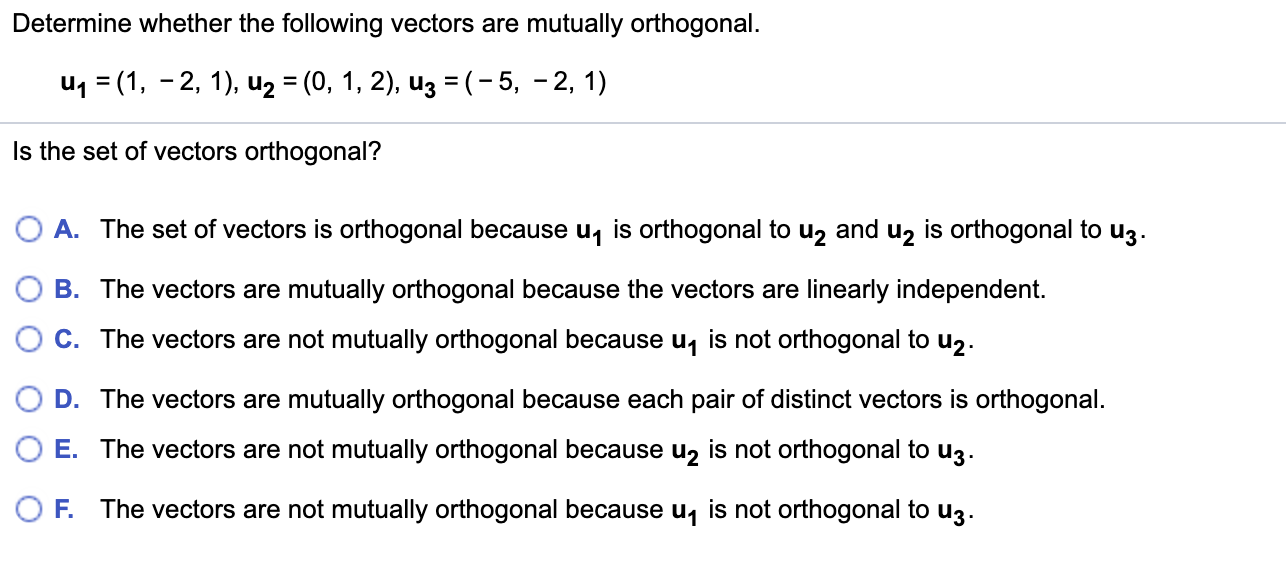 Solved Determine whether the following vectors are mutually | Chegg.com