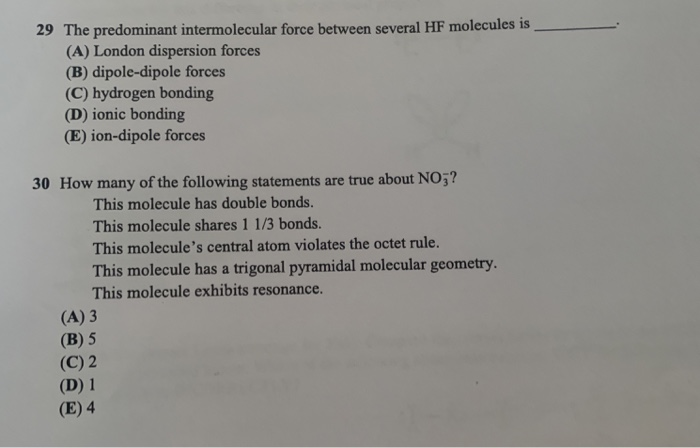 Solved 29 The predominant intermolecular force between | Chegg.com