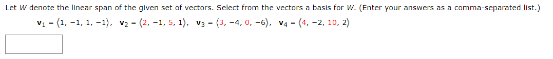 Solved Let w denote the linear span of the given set of | Chegg.com