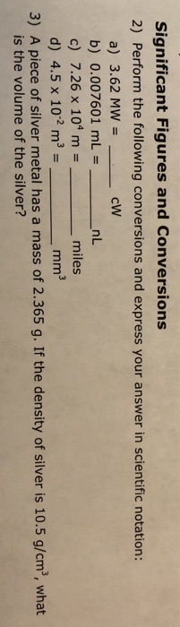 Solved Significant Figures and Conversions 2) Perform the | Chegg.com