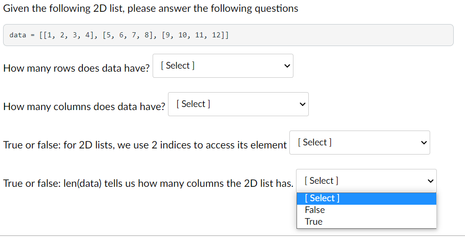 Solved Given the following 2D list, please answer the | Chegg.com