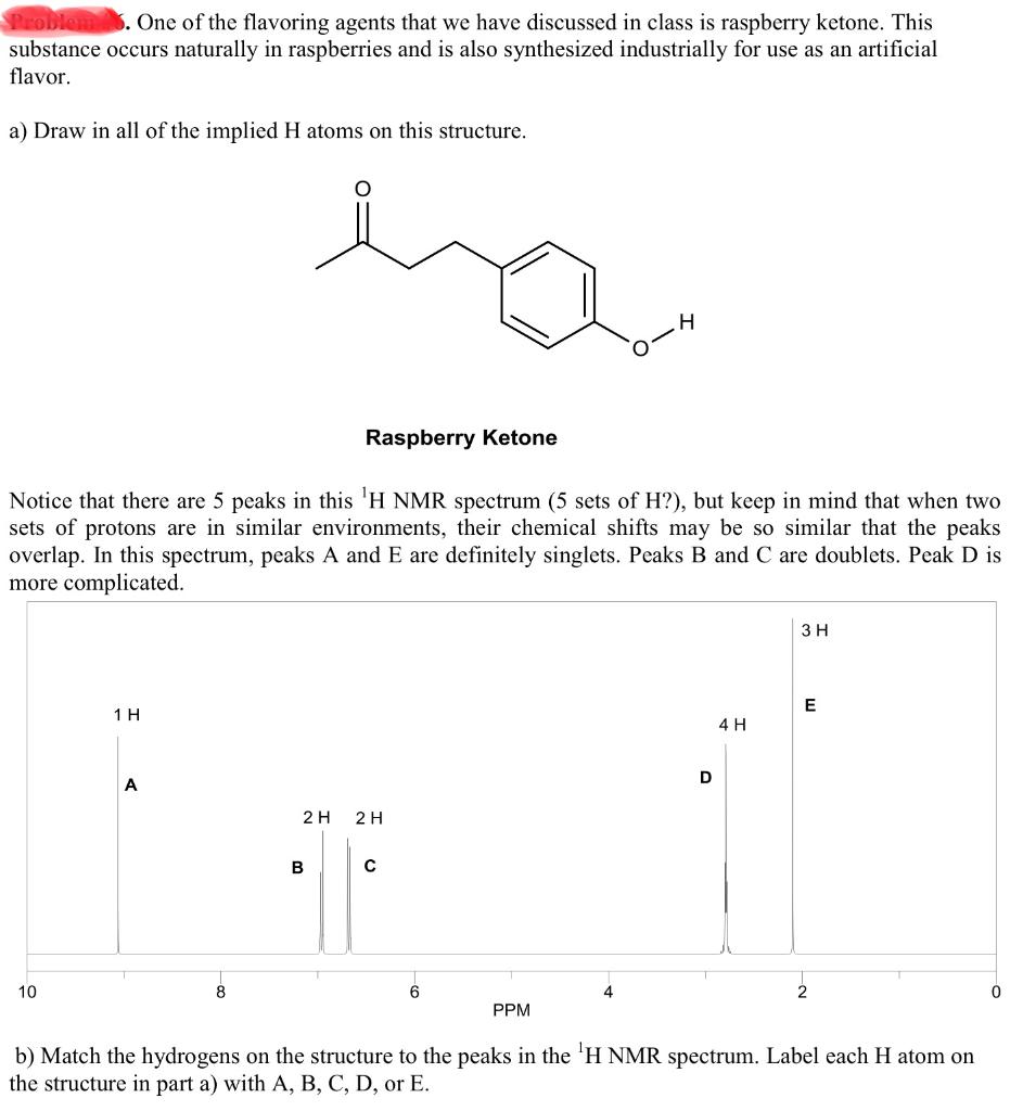 Solved Problems. One of the flavoring agents that we have | Chegg.com