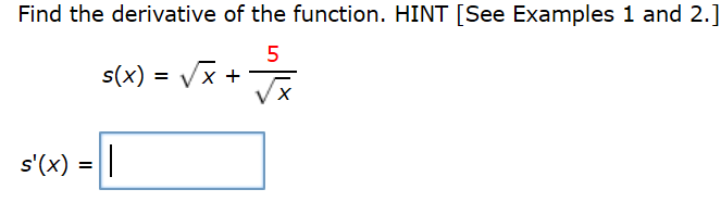 Solved Find the derivative of the function. HINT (See | Chegg.com