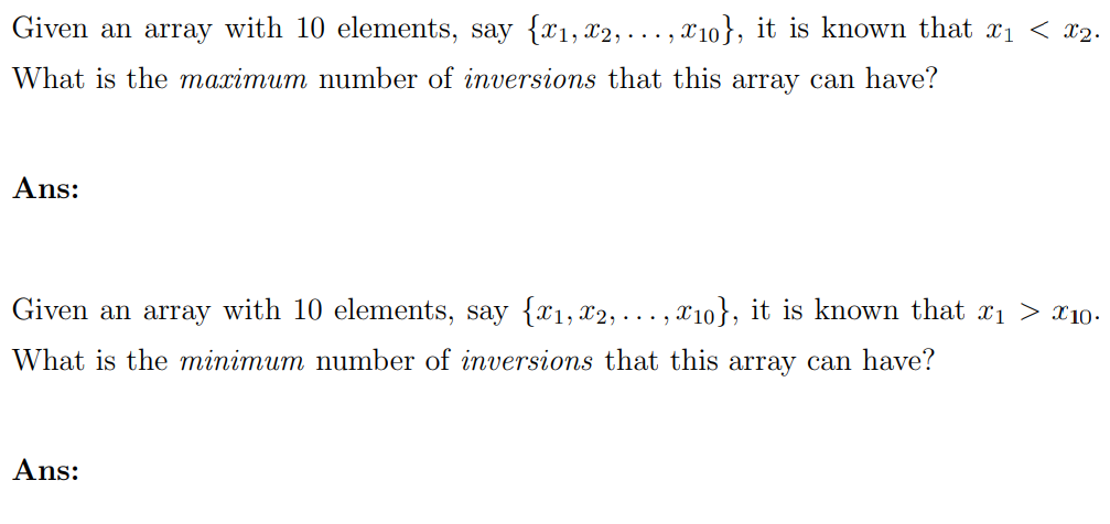 Solved Given an array with 10 elements, say {x1, X2, ..., | Chegg.com