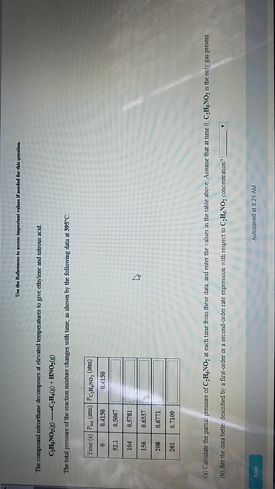 Solved The compound nitroethane decomposes at elevated | Chegg.com