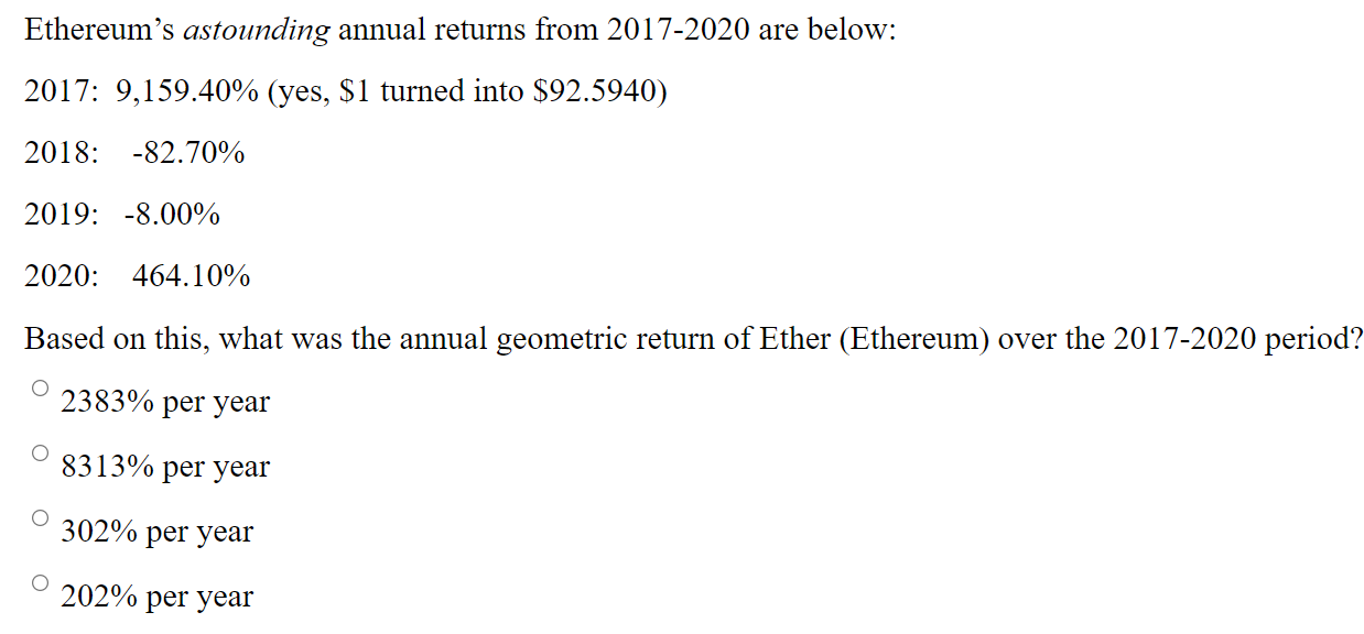 Solved Ethereum's astounding annual returns from 2017-2020 | Chegg.com