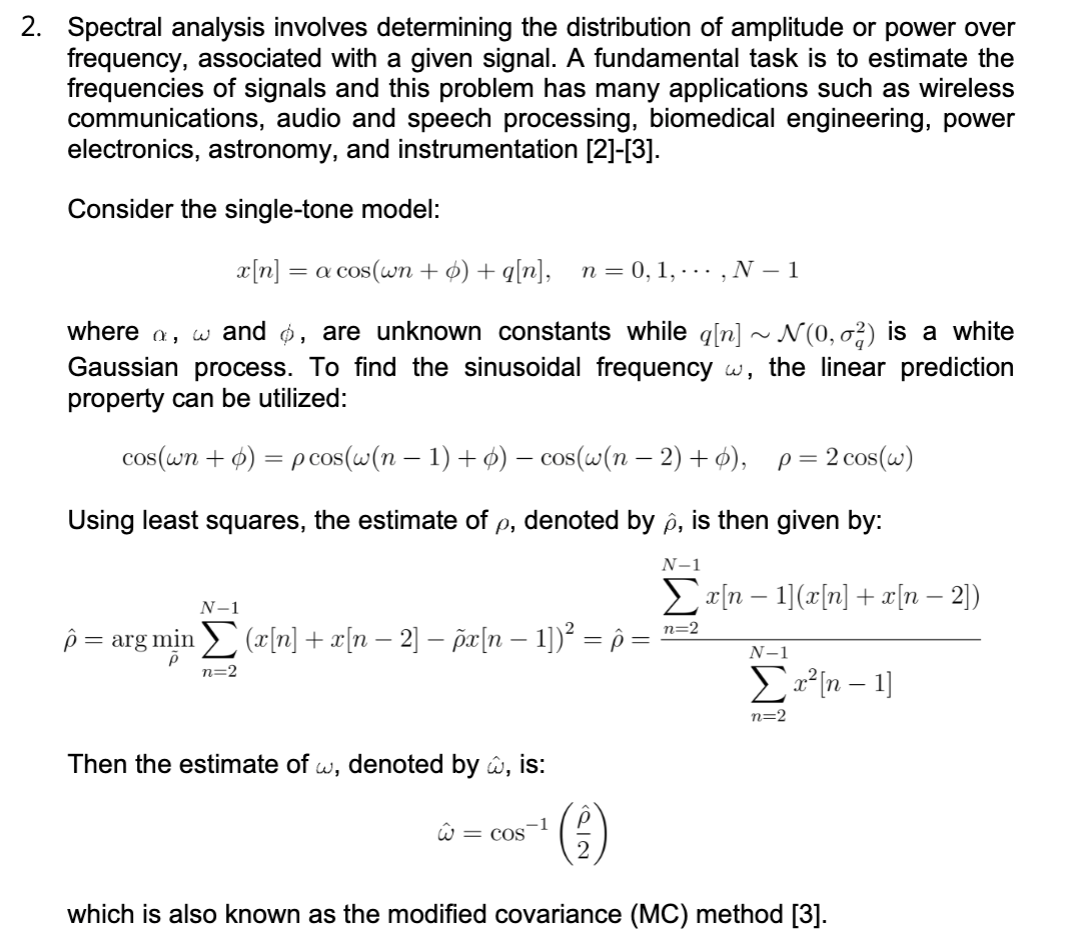 Solved Spectral analysis involves determining the | Chegg.com