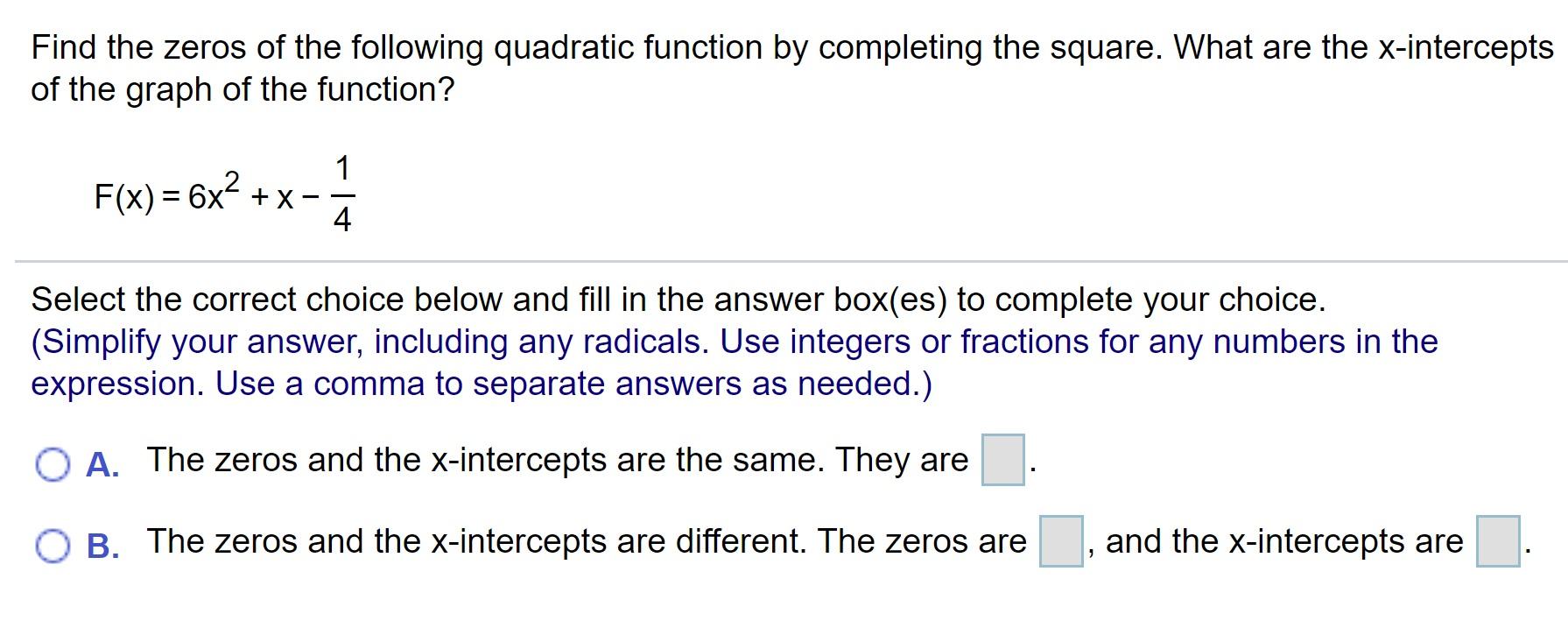 Solved Find the zeros of the following quadratic function by | Chegg.com