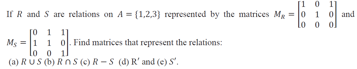 Solved 1 If R and S are relations on A = + {1,2,3} | Chegg.com