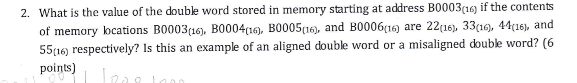 Solved 2. What is the value of the double word stored in | Chegg.com