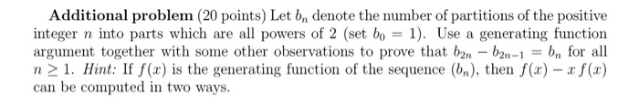 Solved Let bn denote the number of partitions of the | Chegg.com