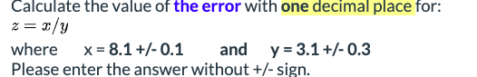Solved Calculate the value of the error with one decimal | Chegg.com