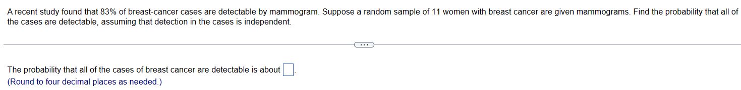 Solved the cases are detectable, assuming that detection in | Chegg.com