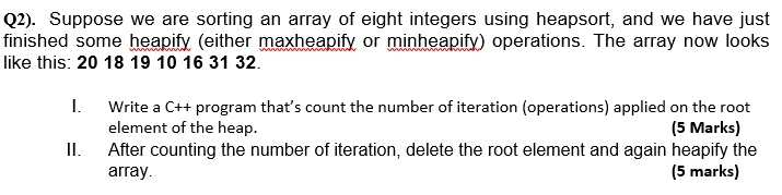 Solved Q2). Suppose we are sorting an array of eight | Chegg.com