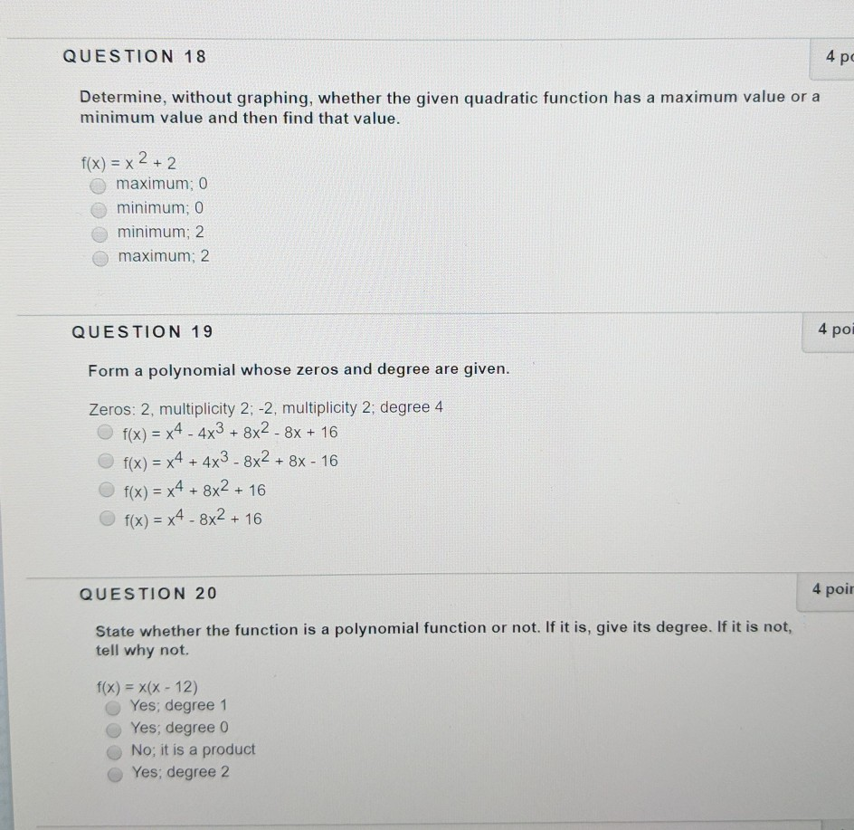Solved QUESTION 18 4 p Determine, without graphing, whether | Chegg.com