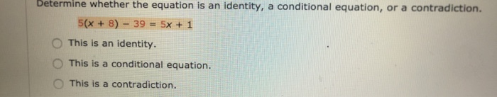 Solved Determine whether the equation is an identity, a | Chegg.com