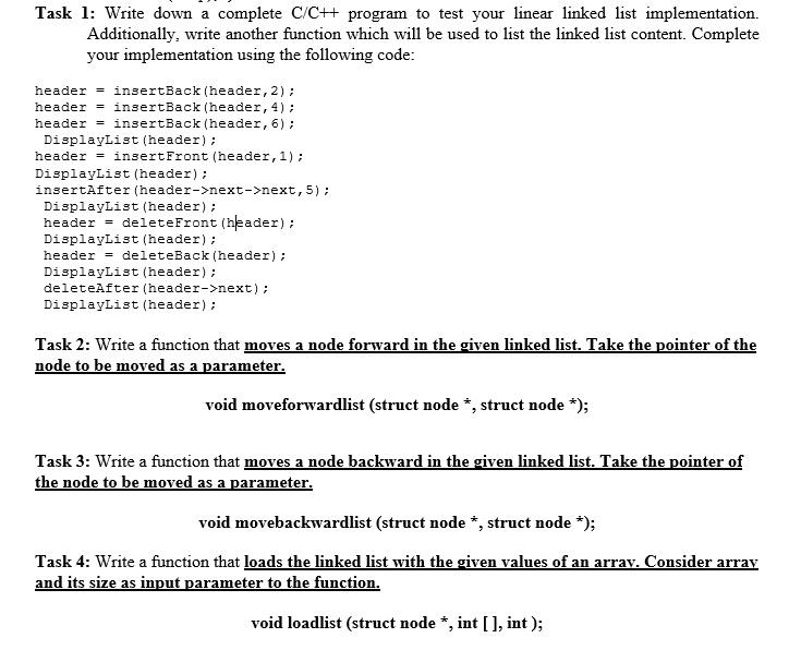 Solved Task 1: Write down a complete C/C++ program to test | Chegg.com