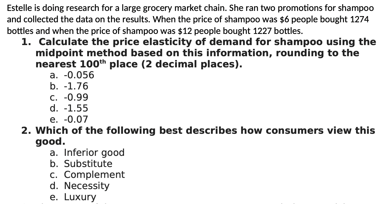 Solved I have already figured out part 1 is A or -.056. I | Chegg.com