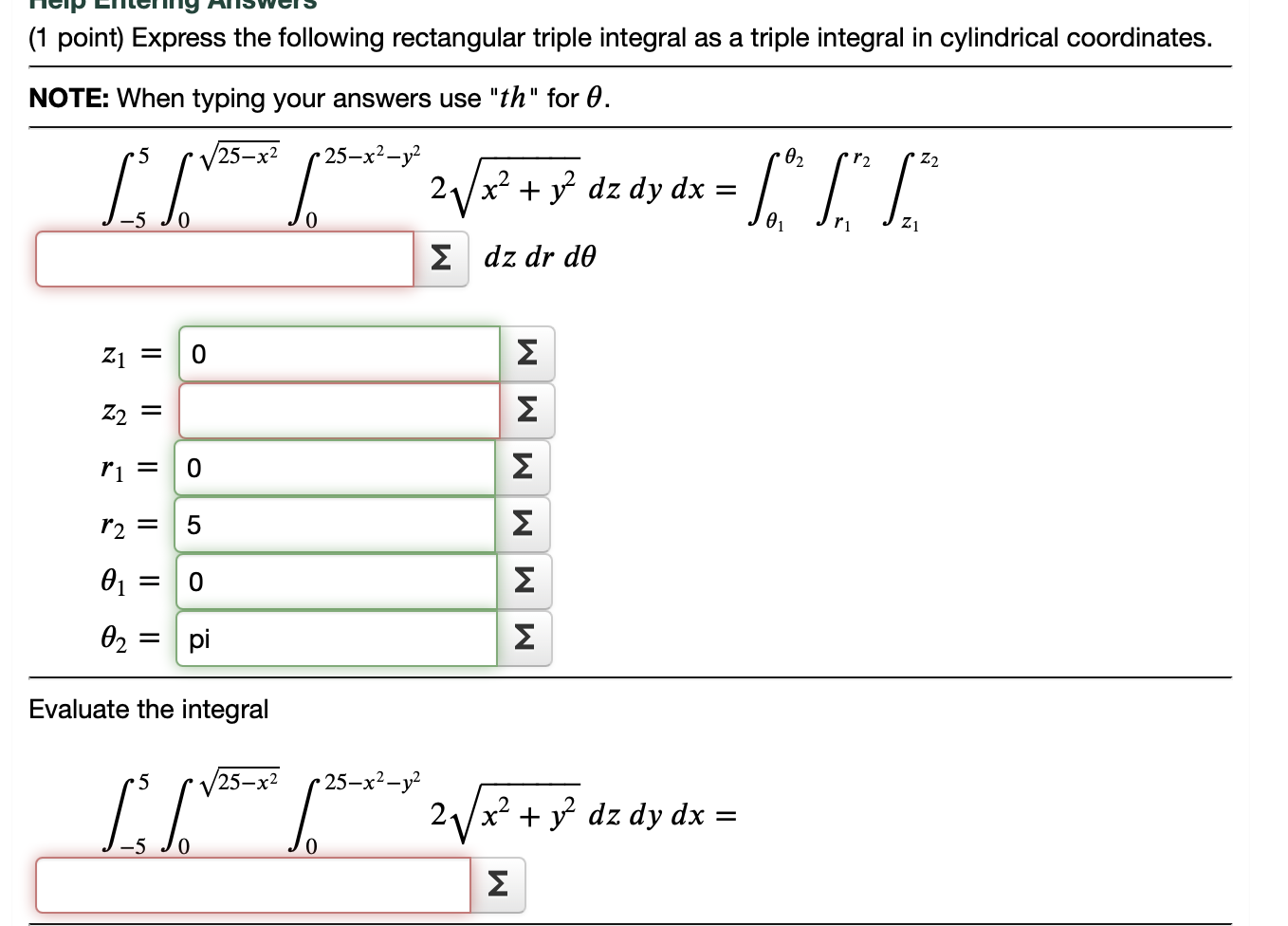 Solved (1 point) Express the following rectangular triple | Chegg.com