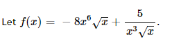 Solved f(x)=−8x6x+x3x5 | Chegg.com