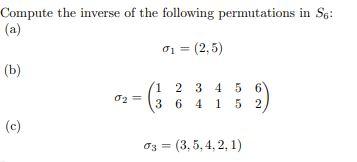 Solved Compute the inverse of the following permutations in | Chegg.com