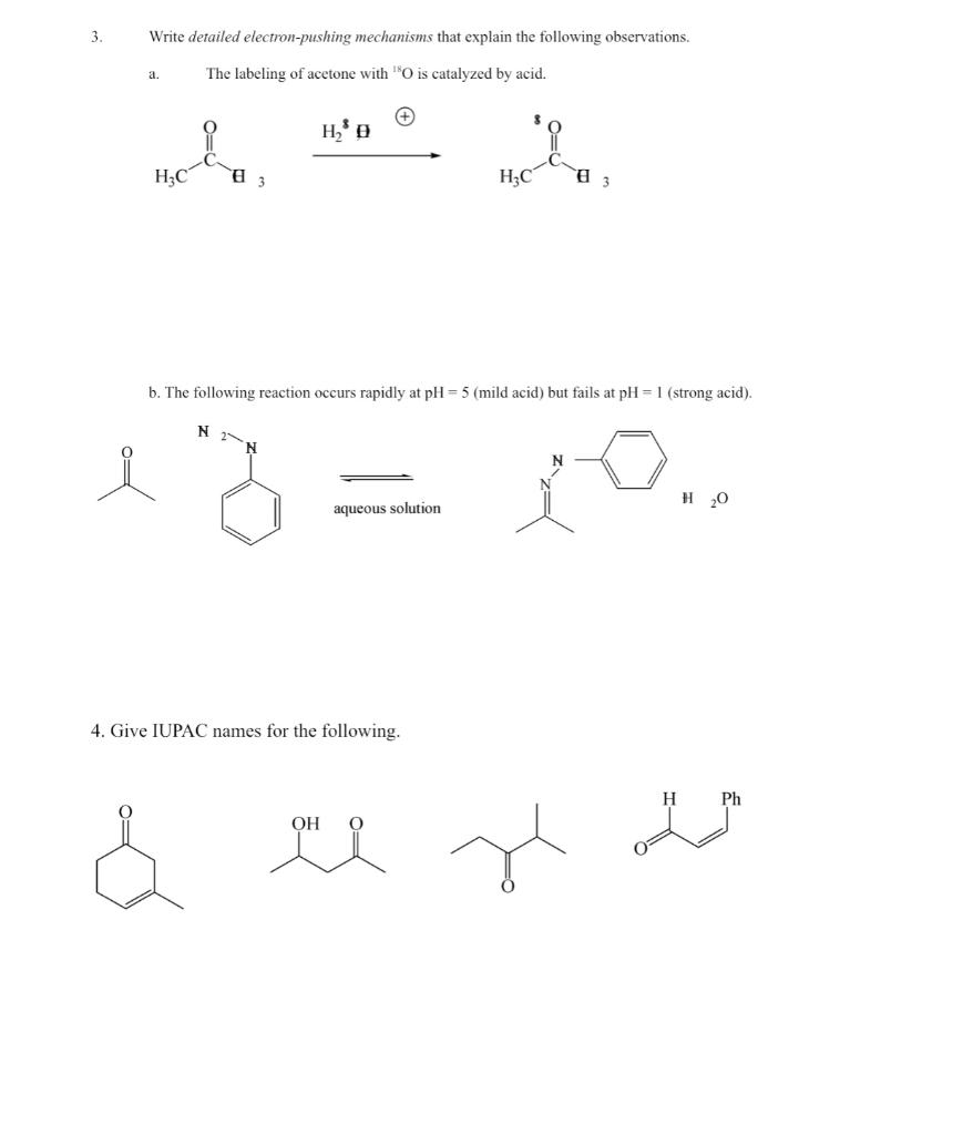 Solved 3. Write detailed electron-pushing mechanisms that | Chegg.com