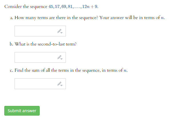 Solved Consider the sequence 45, 57, 69, 81,...,12n +9. a. | Chegg.com Solved Consider the sequence 45, 57, 69, 81,...,12n +9. a. | Chegg.com