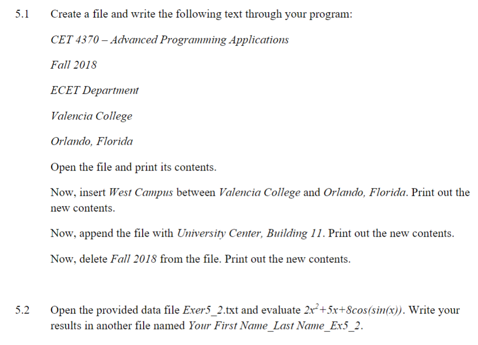 Solved 5.1 Create a file and write the following text | Chegg.com
