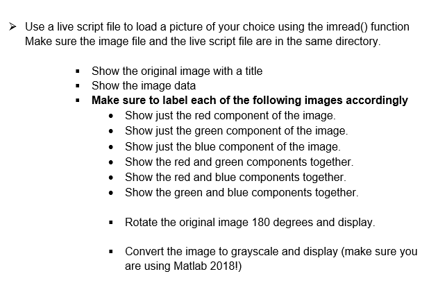 Solved Use a live script file to load a picture of your | Chegg.com Solved Use a live script file to load a picture of your | Chegg.com