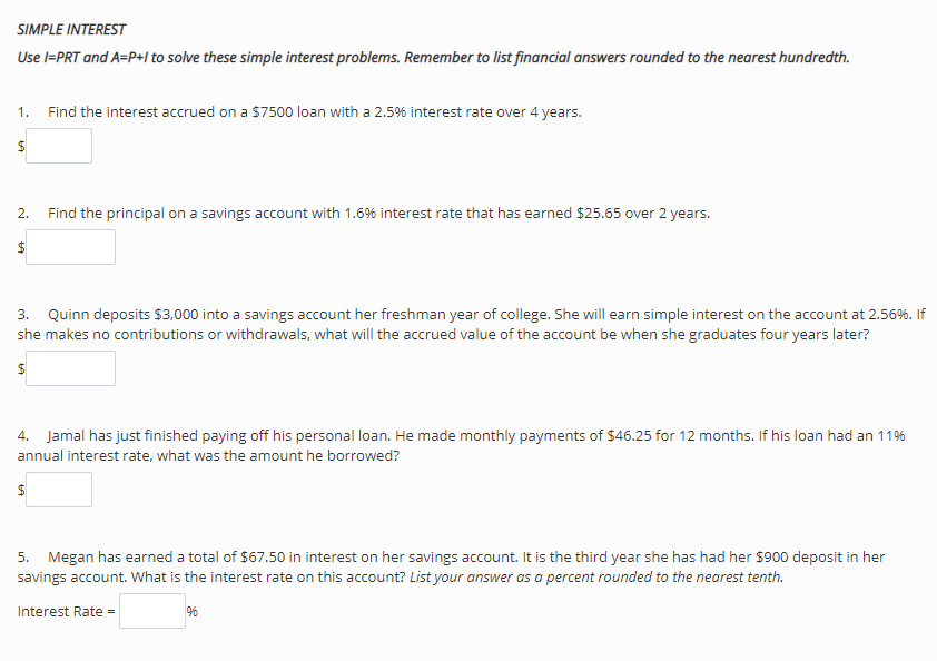 Solved SIMPLE INTEREST Use I=PRT and A=P+/ to solve these | Chegg.com