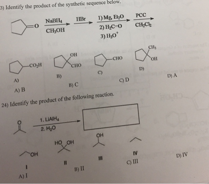 Solved 3) Identify the product of the synthetic sequence | Chegg.com