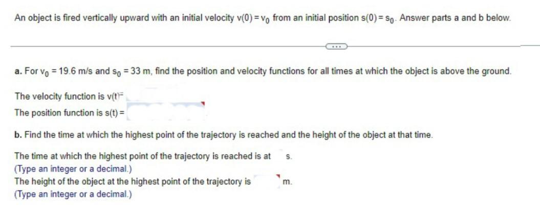 Solved An object is fired vertically upward with an initial | Chegg.com