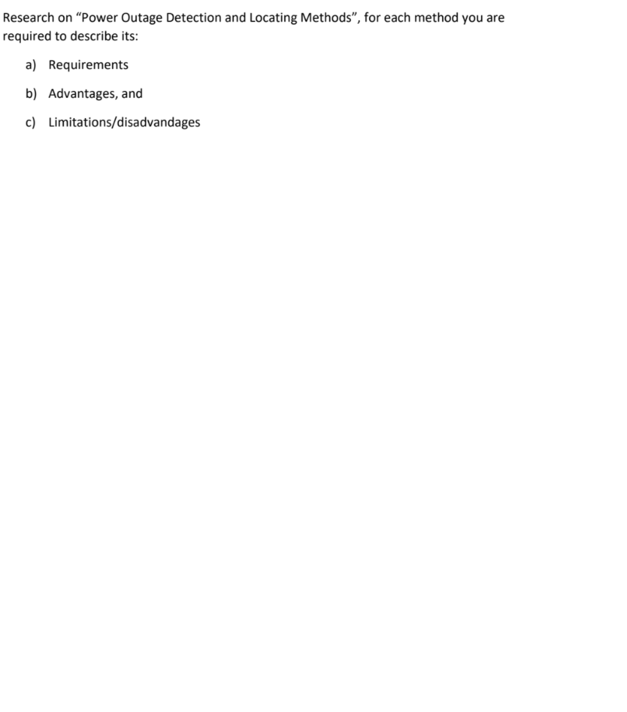 Solved Research on "Power Outage Detection and Locating | Chegg.com