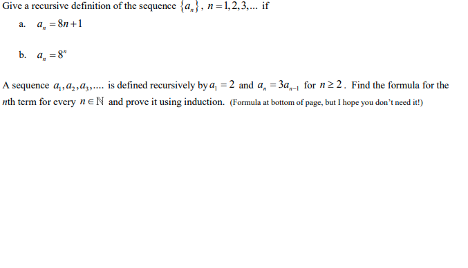 Solved Give a recursive definition of the sequence {a}, n = | Chegg.com