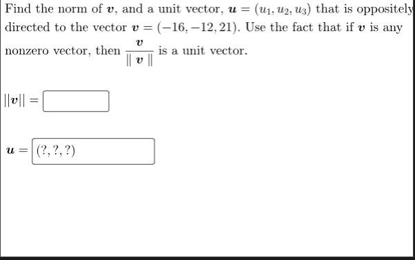 Solved Find the norm of v, and a unit vector, u=(u1,u2,u3) | Chegg.com