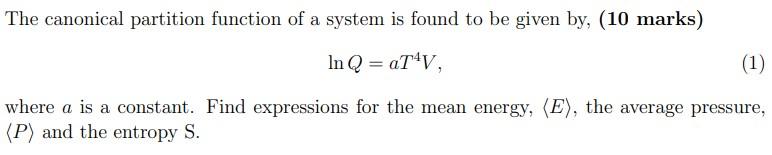 Solved The canonical partition function of a system is found | Chegg.com