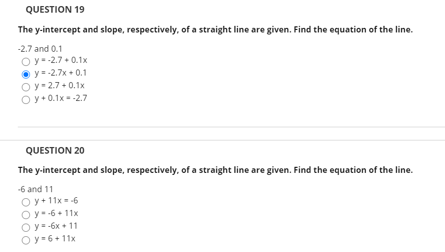 Solved QUESTION 19 The y-intercept and slope, respectively, | Chegg.com