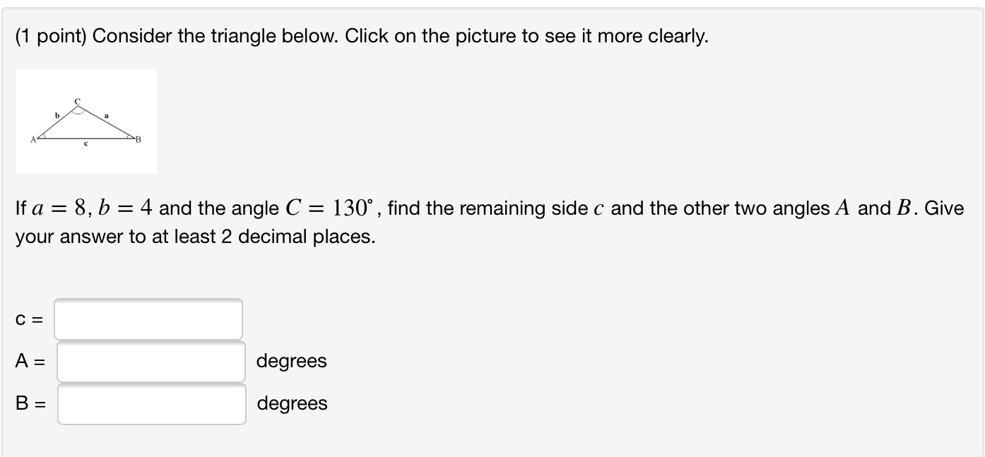 Solved (1 point) Consider the triangle below. Click on the | Chegg.com