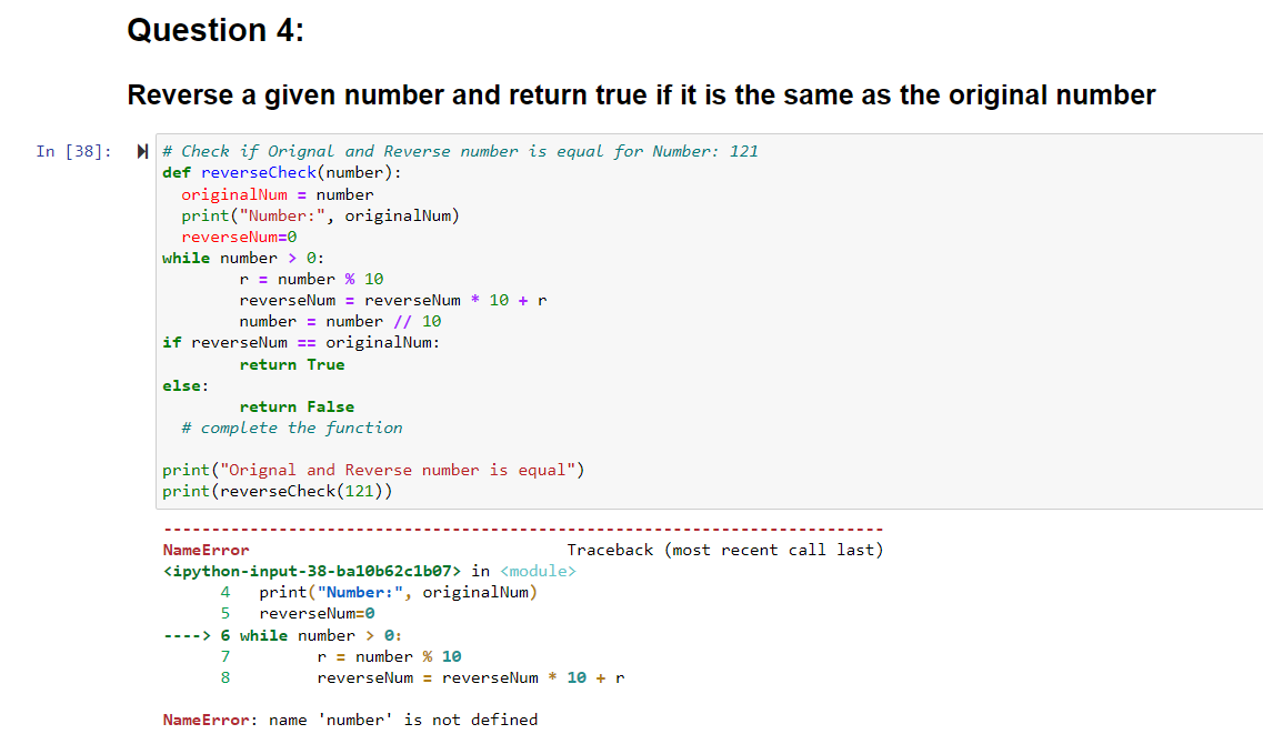 Solved everse a given number and return true if it is the | Chegg.com