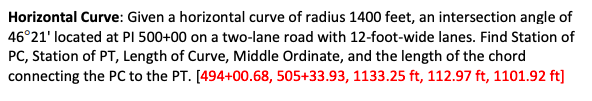 Solved Horizontal Curve: Given a horizontal curve of radius | Chegg.com