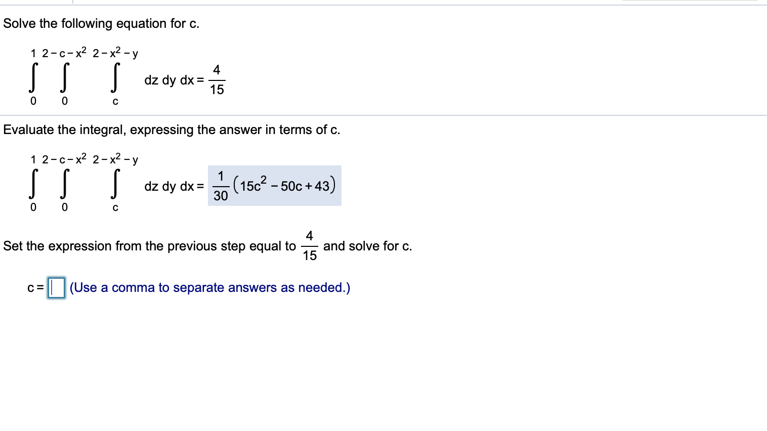 Solved Solve the following equation for c. 1 2-c-x2 2 - x2 - | Chegg.com