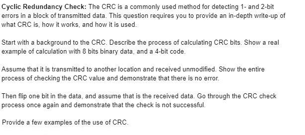 Solved Cyclic Redundancy Check: The CRC is a commonly used | Chegg.com