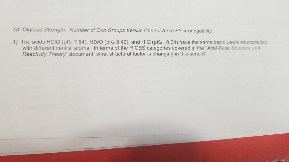 Solved D) Oxyacid Strength: Number of Oxo Groups Versus | Chegg.com