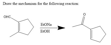 Solved Draw the mechanism for the following reaction OHC | Chegg.com