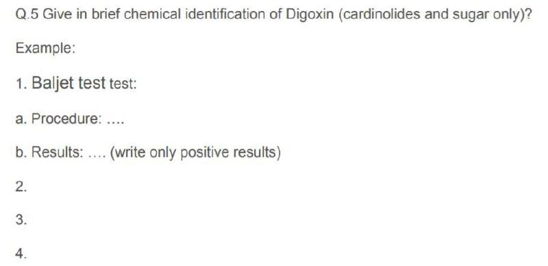 Solved Q.5 Give in brief chemical identification of Digoxin | Chegg.com