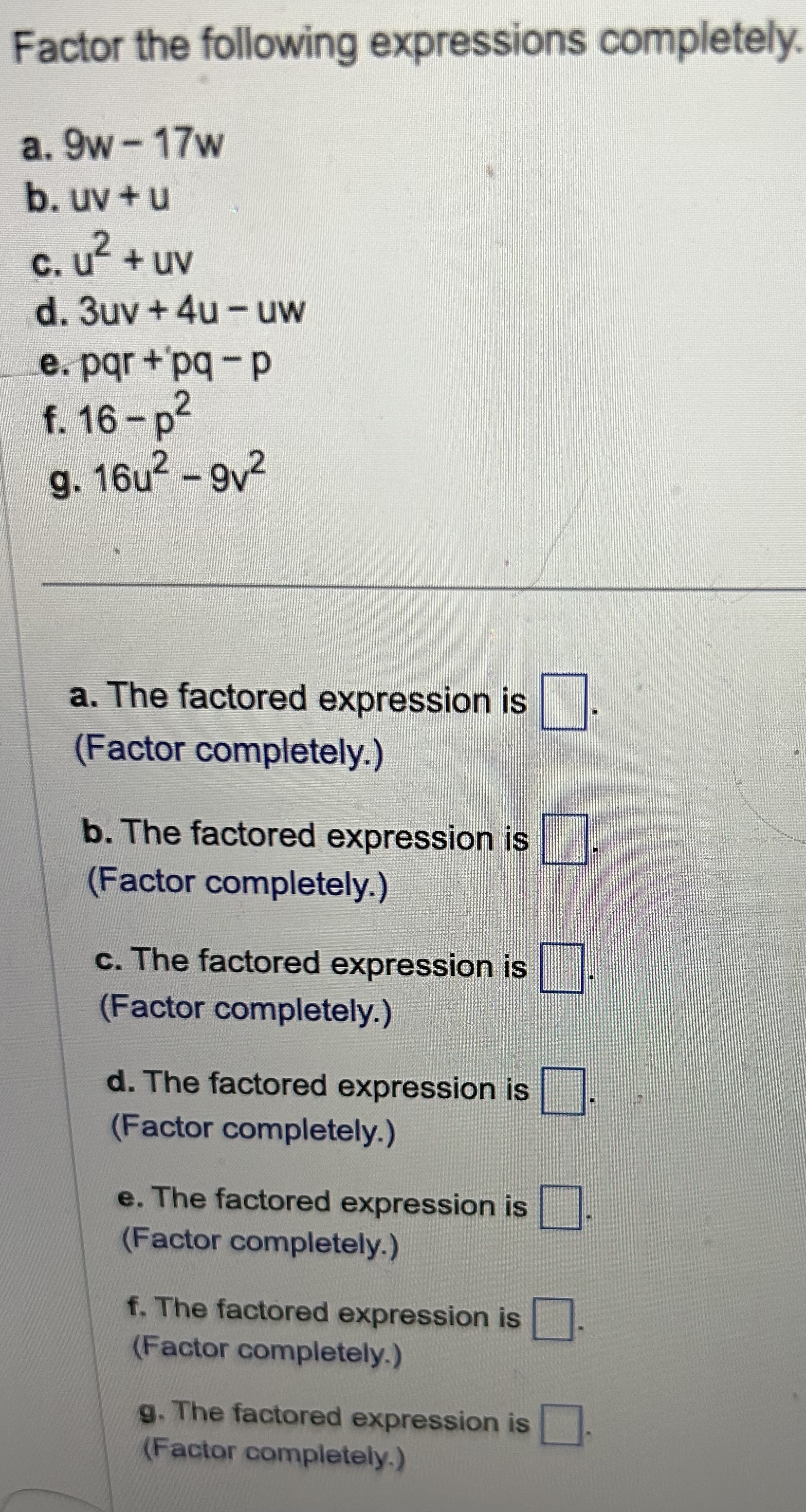 Solved Factor the following expressions completely. a. | Chegg.com