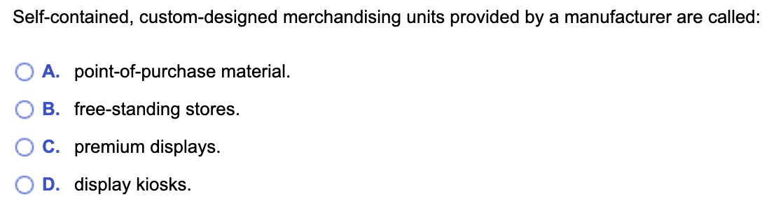 Solved Self-contained, custom-designed merchandising units | Chegg.com