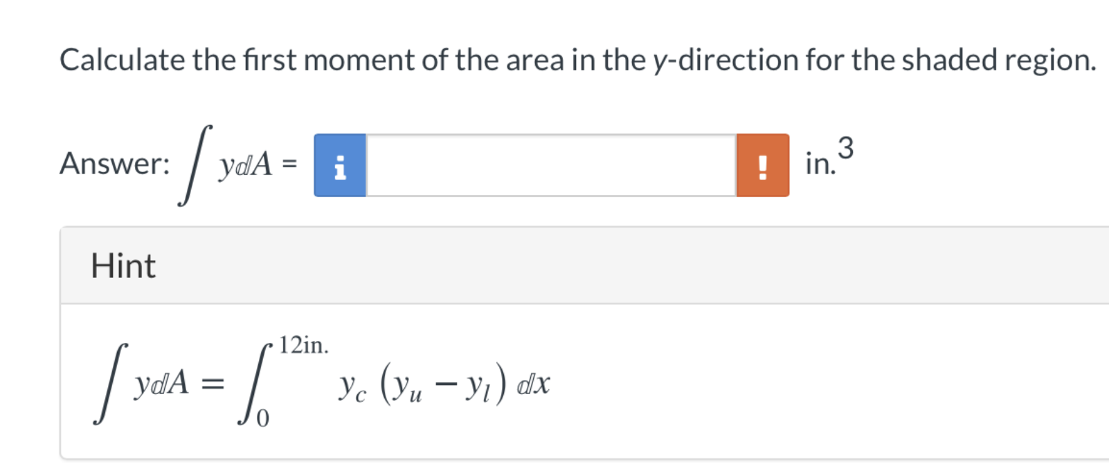 Solved Calculate the first moment of the area in the | Chegg.com